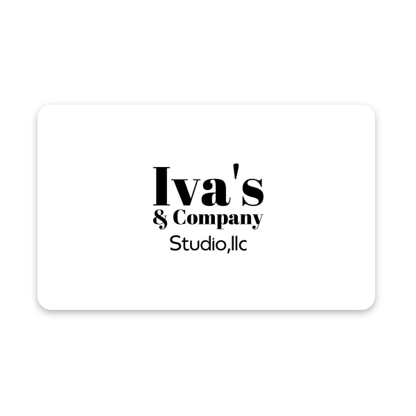 Digital Gift Card — Iva's & Company Studio